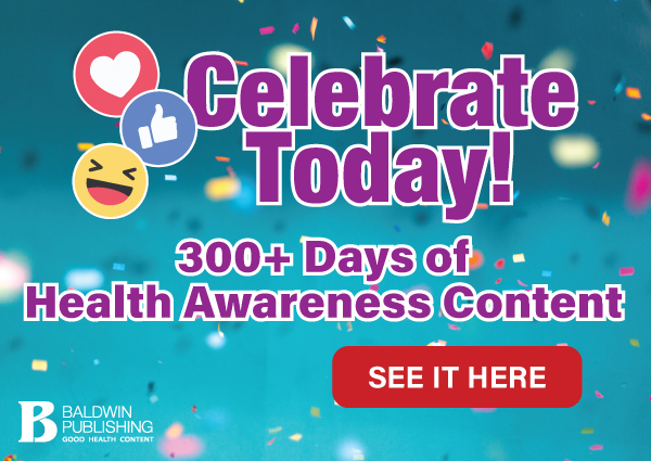 Your July 2021 Health Observance Calendar - Baldwin Publishing